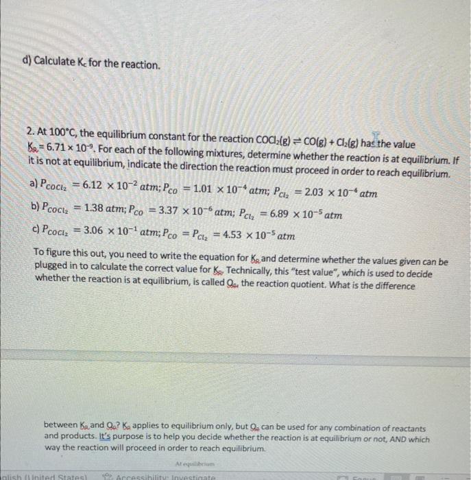 Solved d) Calculate Kc for the reaction. 2. At 100∘C, the | Chegg.com