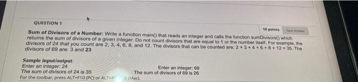 Solved QUESTION 1 10 points Sum of Divisors of a Number: | Chegg.com