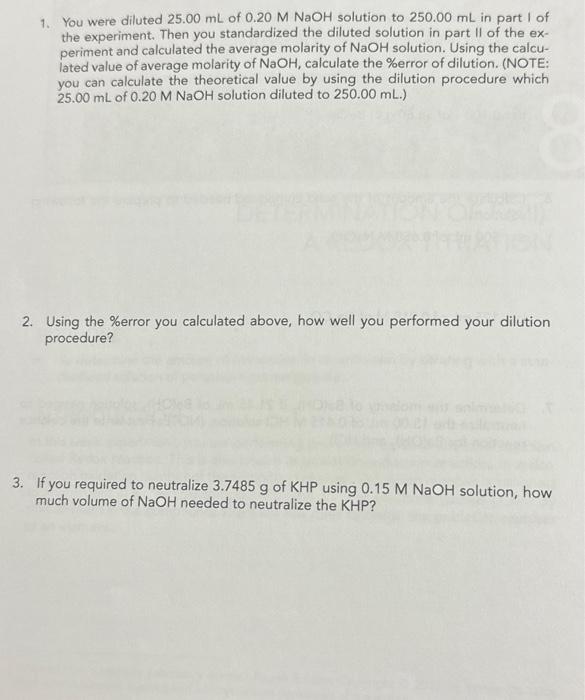 Solved 1. You were diluted 25.00 mL of 0.20 M NaOH solution | Chegg.com
