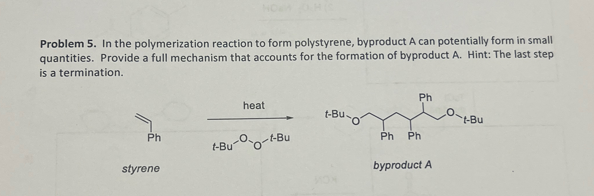 Solved Problem 5. ﻿In the polymerization reaction to form | Chegg.com