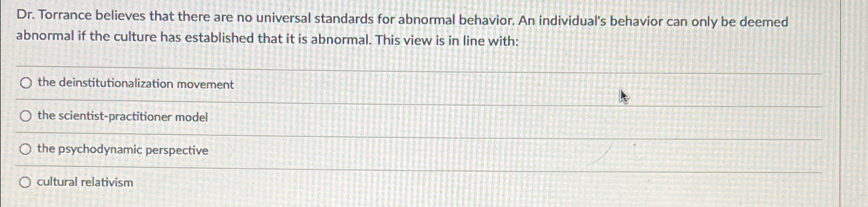 Solved Dr. ﻿Torrance believes that there are no universal | Chegg.com
