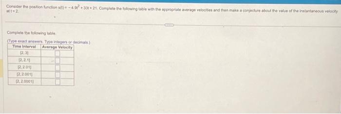 Solved Consider the position function s(t) = -4.9t² +33t+21. | Chegg.com