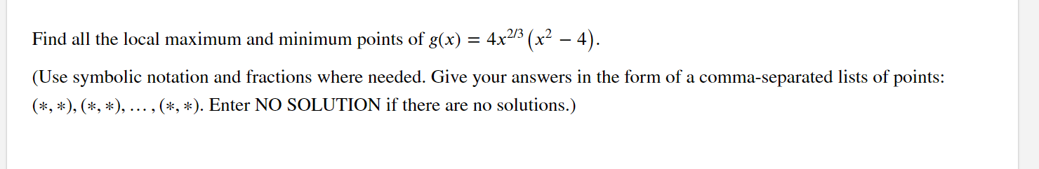 Solved Find all the local maximum and minimum points of | Chegg.com