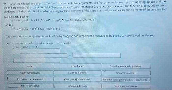 Solved Write a function called create_grade book that | Chegg.com
