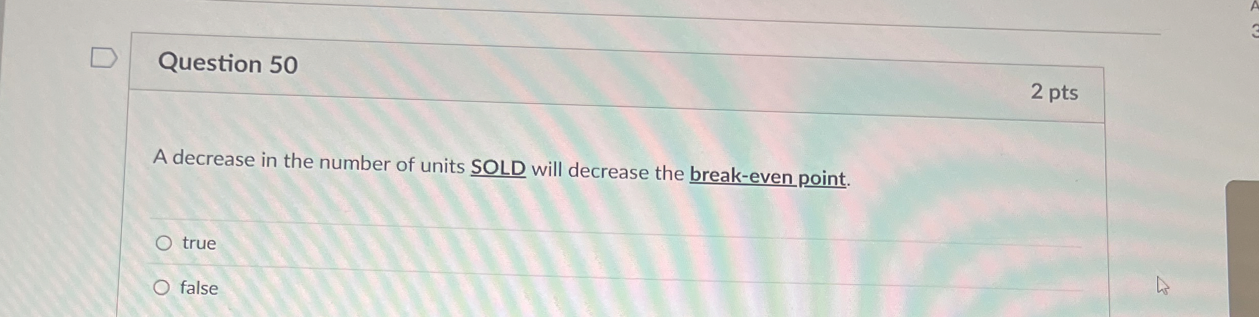 Solved Question 502 ﻿ptsA decrease in the number of units | Chegg.com