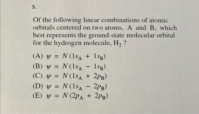 Solved Of the following linear combinations of atomic | Chegg.com