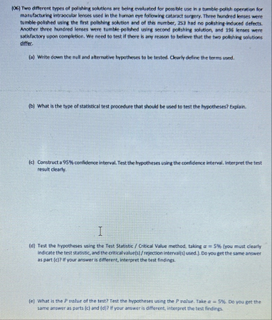 Solved Two different types of polithing solutions are being | Chegg.com