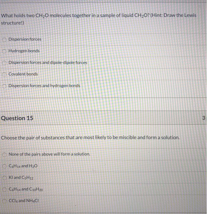 Solved What holds two CH2O molecules together in a sample of | Chegg.com
