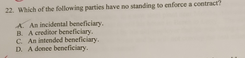 Solved Which of the following parties have no standing to | Chegg.com