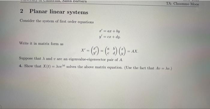 2 Planar linear systems Consider the system of first | Chegg.com