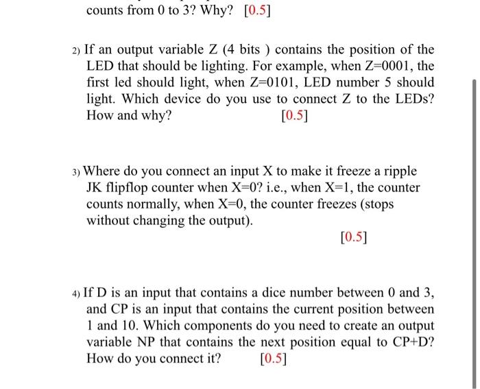 Solved counts from 0 to 3? Why? [0.5] 2) If an output | Chegg.com