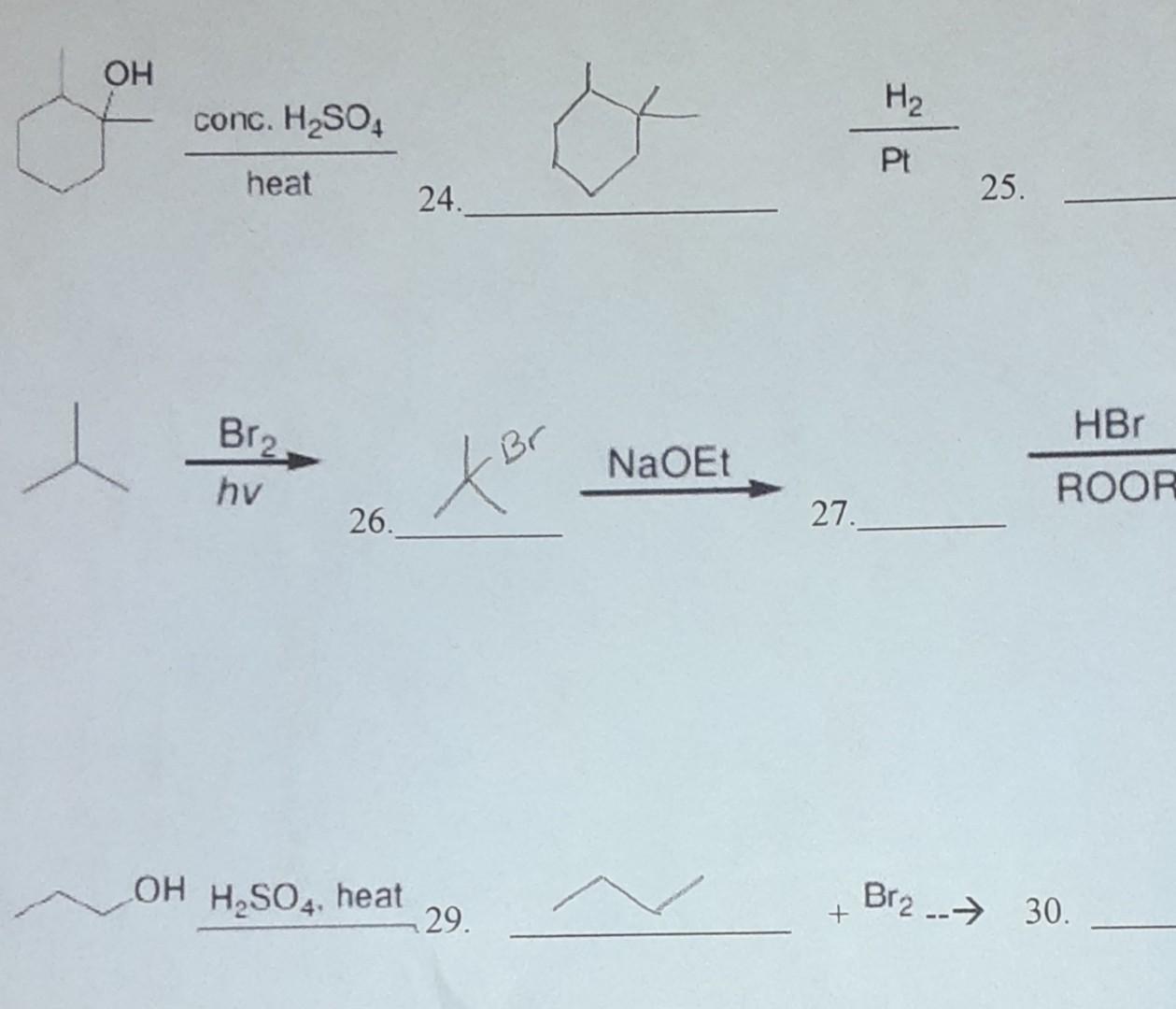 Solved OH H2 conc. H2SO4 PL heat 24. 25. u HBr Br2 2 Х Br hv | Chegg.com