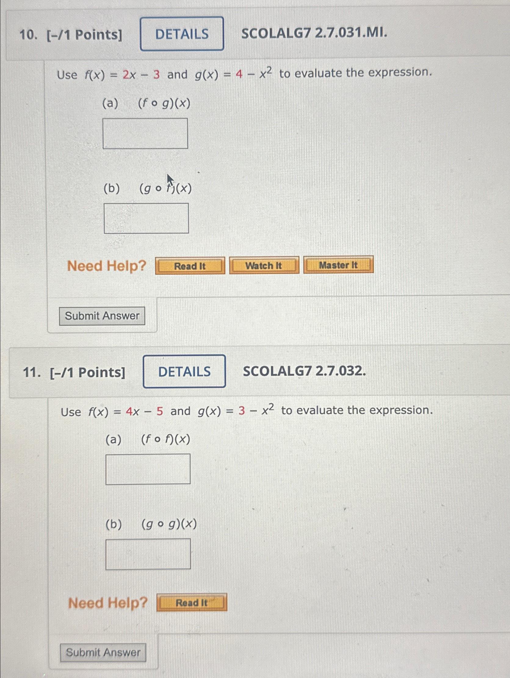 Solved [-/1 ﻿Points]SCOLALG7 2.7.031.MI.Use f(x)=2x-3 ﻿and | Chegg.com