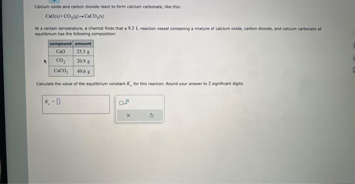 Solved Calcium oxide and carbon dioxide react to form | Chegg.com