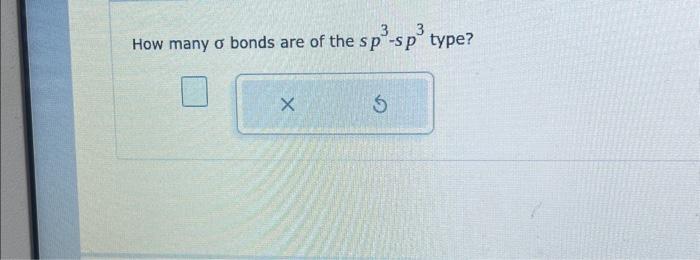 Solved Consider this alkene. How many o bondas are of the | Chegg.com