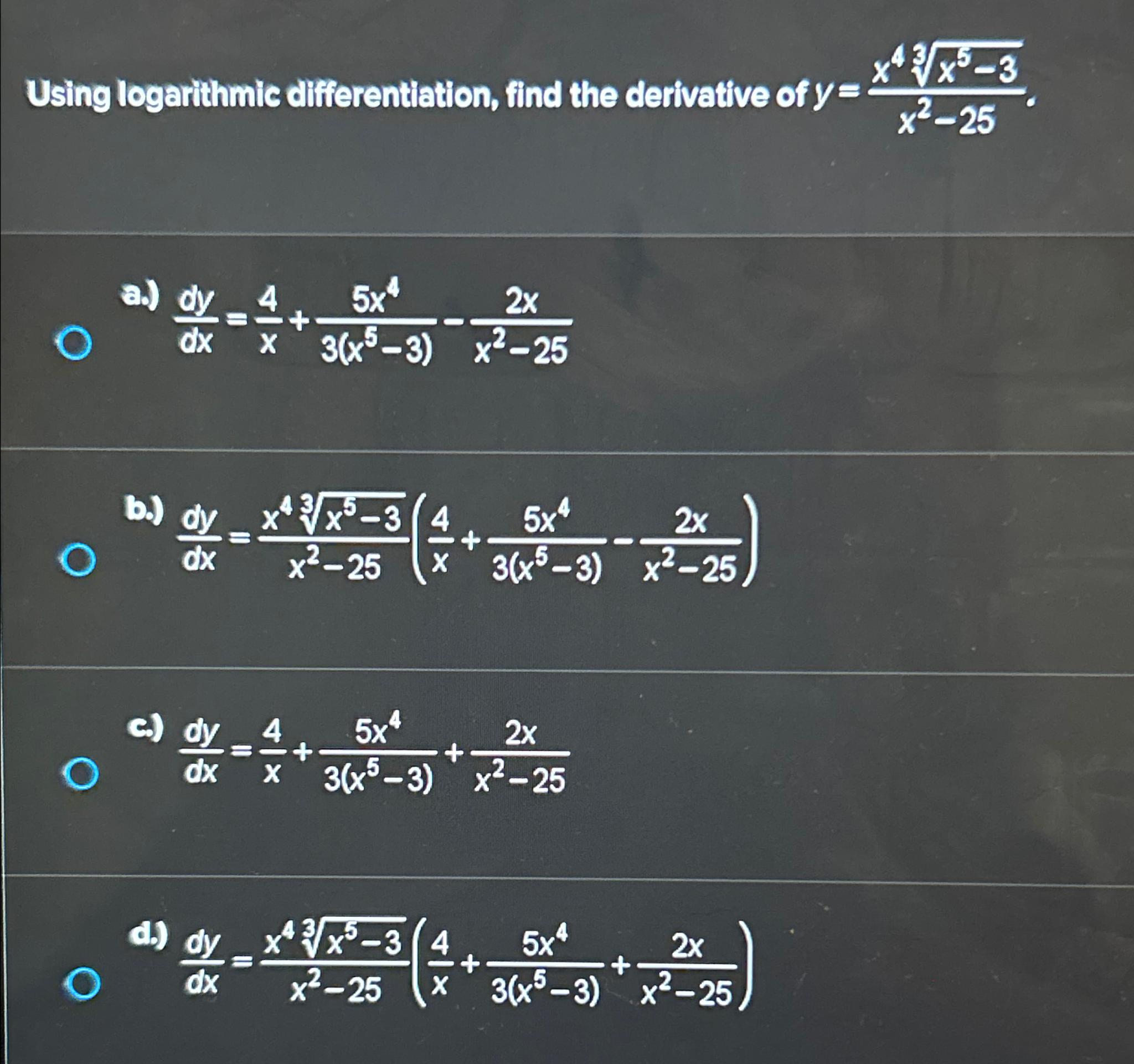 Solved Using logarithmic differentiation, find the | Chegg.com