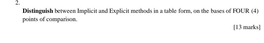 Solved Distinguish between Implicit and Explicit methods in | Chegg.com