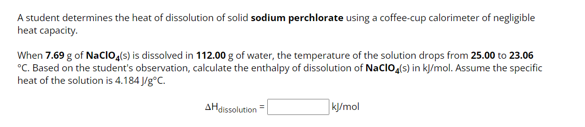 Solved A student determines the heat of dissolution of solid | Chegg.com