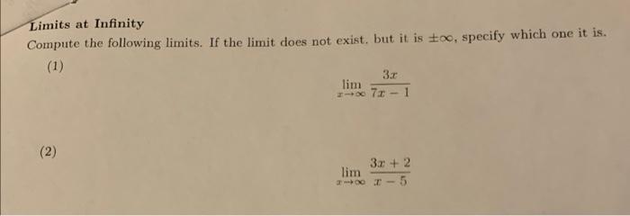 Solved Limits at Infinity Compute the following limits. If | Chegg.com