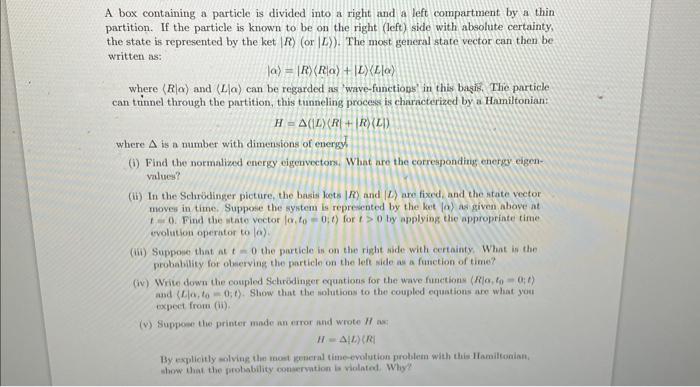 Solved A box containing a particle is divided into a right | Chegg.com