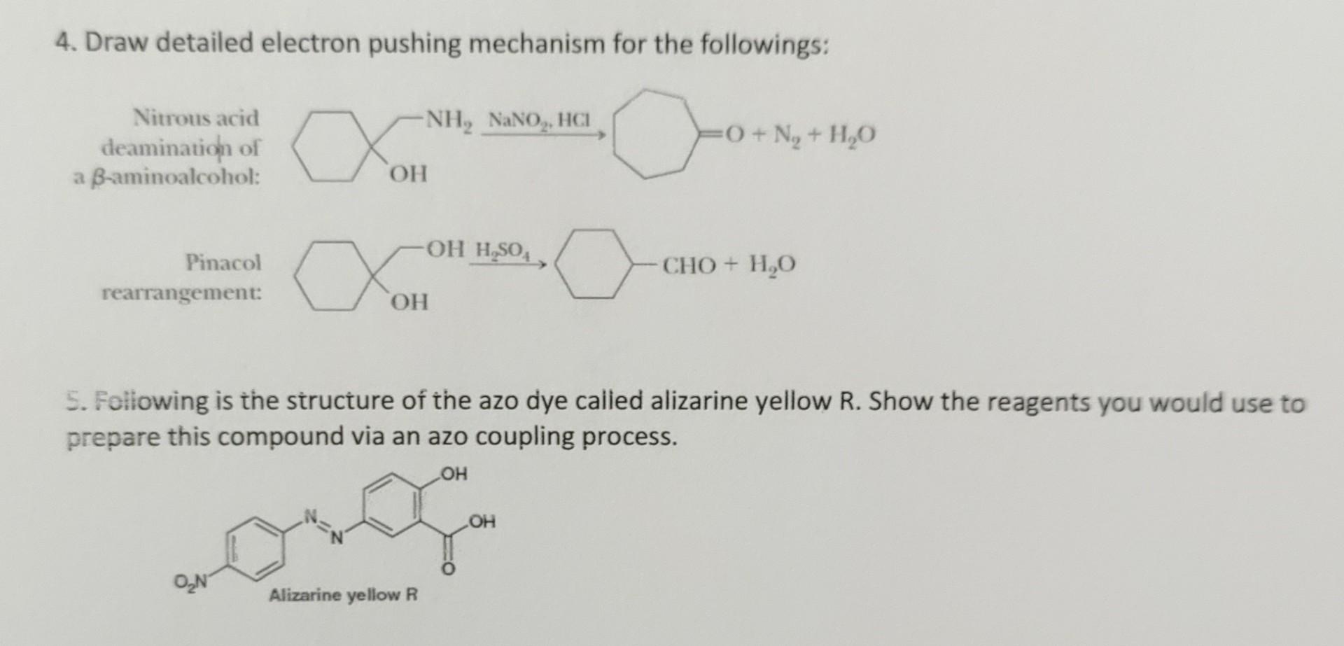 Solved 4. Draw detailed electron pushing mechanism for the | Chegg.com