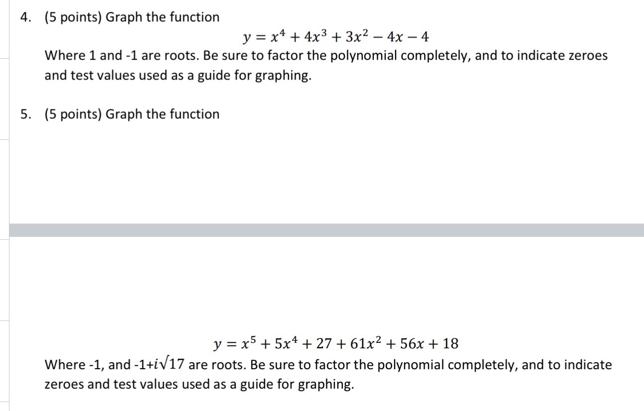 Solved (5 ﻿points) ﻿Graph the functiony=x4+4x3+3x2-4x-4Where | Chegg.com