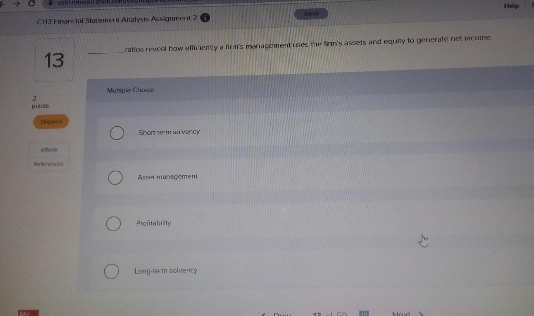 Solved ...... ratio reveal how efficiently a firm's | Chegg.com