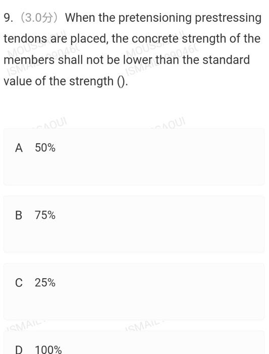 Solved 9. (3.0分) When the pretensioning prestressing tendons | Chegg.com