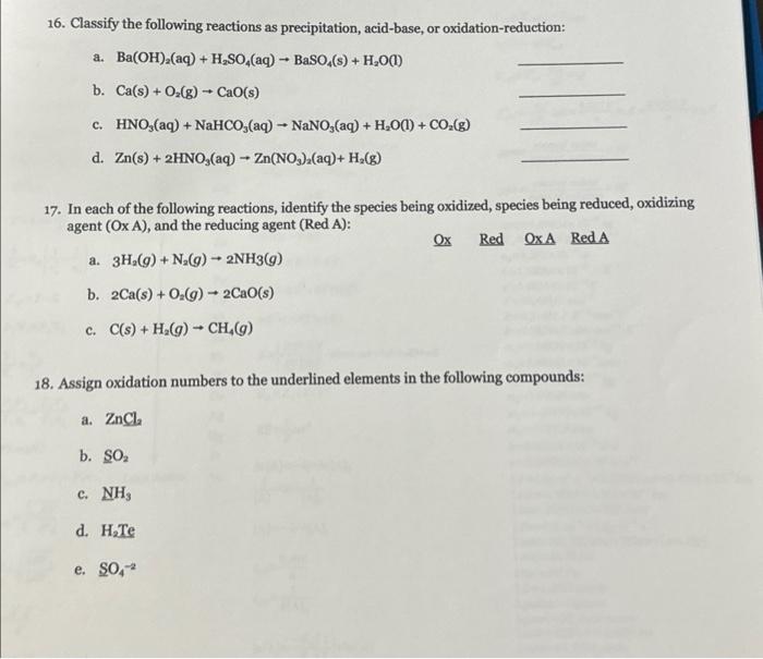 Solved 16. Classify the following reactions as | Chegg.com