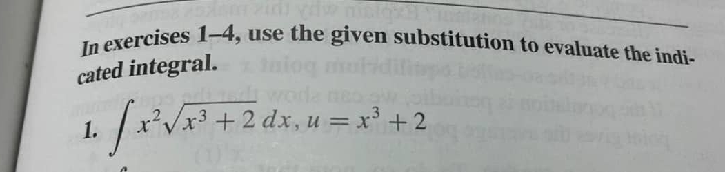 Solved In exercises 1-4, ﻿use the given substitution to | Chegg.com