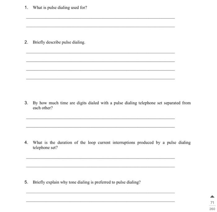 Solved 1. What is pulse dialing used for? 2. Briefly | Chegg.com