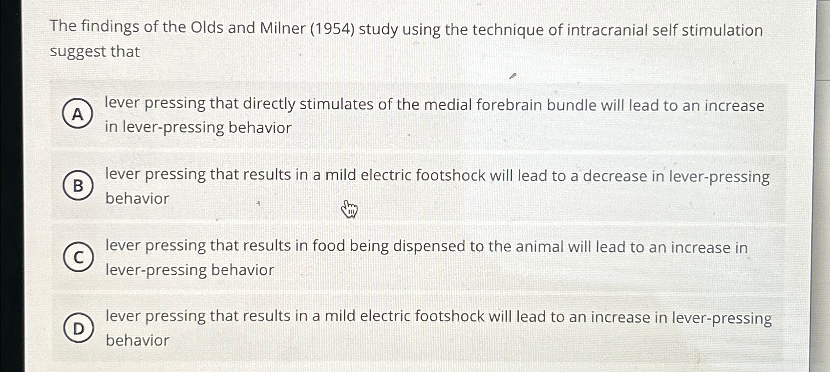 Solved The findings of the Olds and Milner (1954) ﻿study | Chegg.com