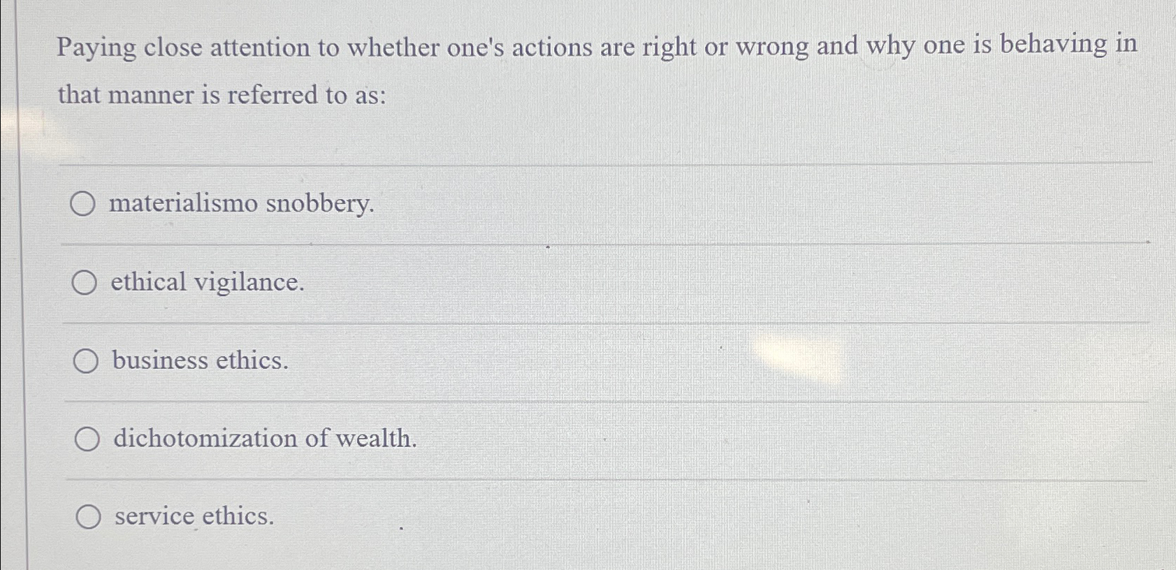 Solved Paying close attention to whether one's actions are | Chegg.com