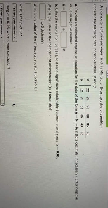 Solved Use computer software packages, such as Minitab or | Chegg.com