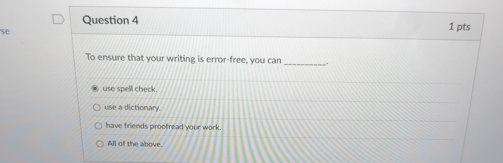 Solved Question 41 ﻿ptsTo ensure that your writing is | Chegg.com