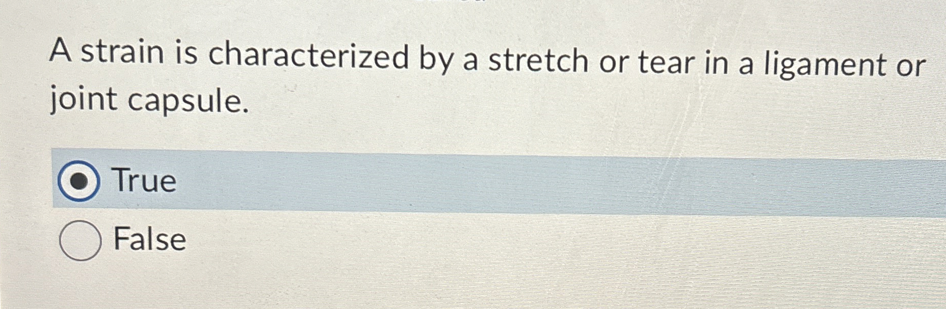Solved A strain is characterized by a stretch or tear in a | Chegg.com