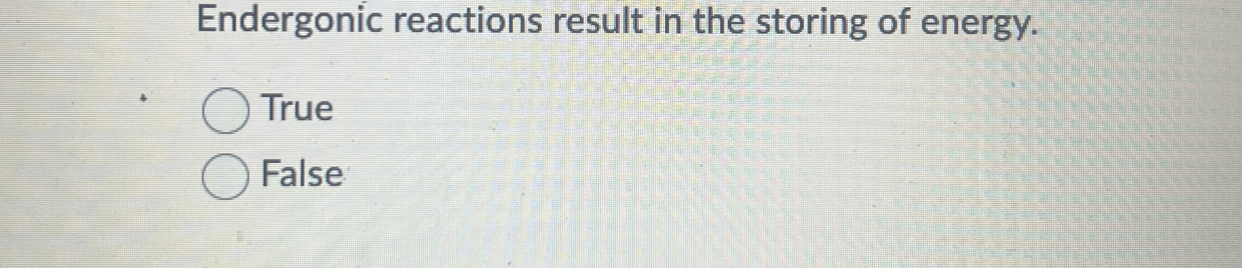 Solved Endergonic reactions result in the storing of | Chegg.com