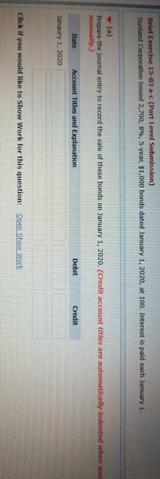 Solved Brief Exercise 15-03 a-c (Part Level Submission) | Chegg.com
