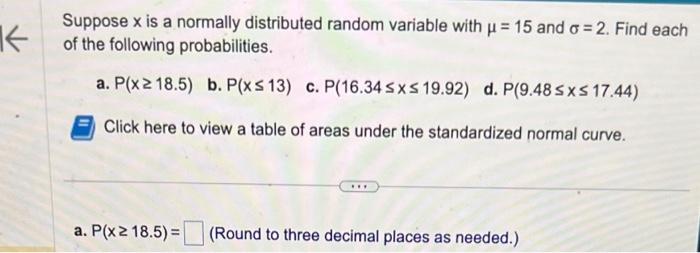 Solved Suppose x is a normally distributed random variable | Chegg.com