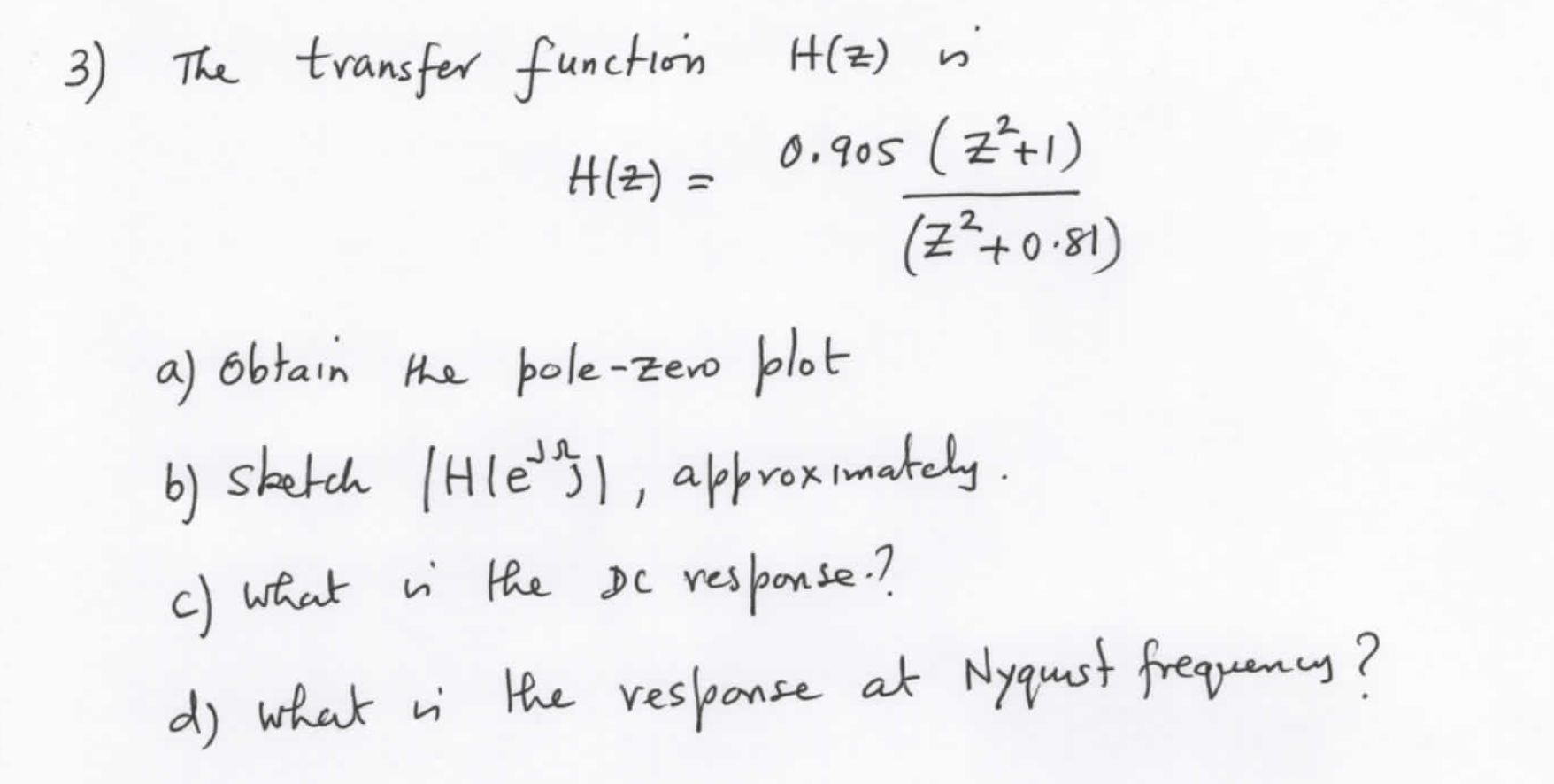 The transfer function H(z) | Chegg.com