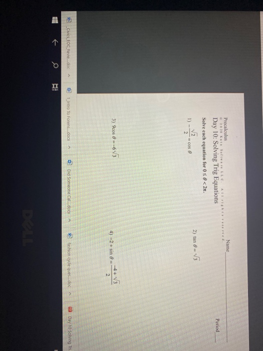 Solved Period Precalculus Name 0 Kut Serie LLC Ald Day 10: | Chegg.com