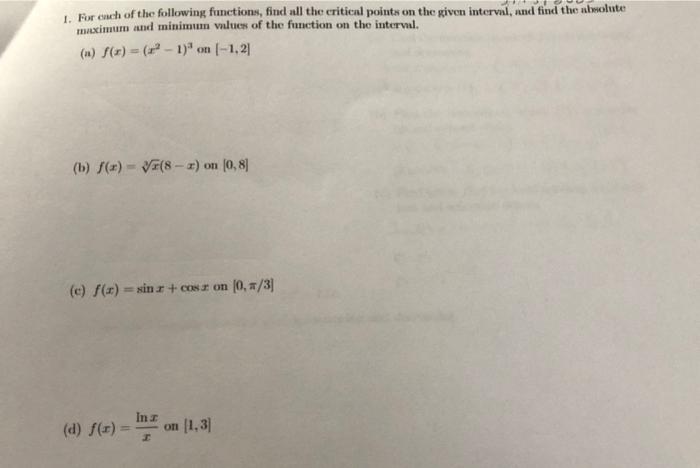 Solved 1. For each of the following functions, find all the | Chegg.com