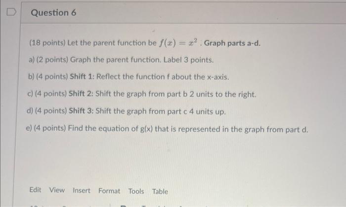 Solved (18 points) Let the parent function be f(x)=x2. Graph | Chegg.com