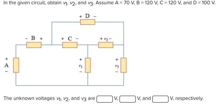 Solved In the given circuit, obtain V₁, V2, and v3. Assume A | Chegg.com