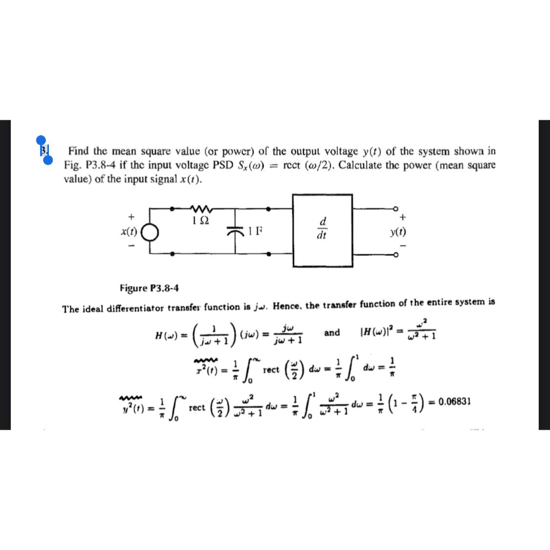Find the mean square value (or power) ﻿of the output | Chegg.com