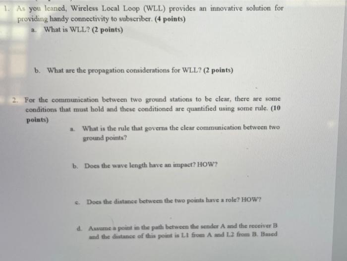 Solved 1. As you Icaned, Wireless Local Loop (WLL) provides | Chegg.com