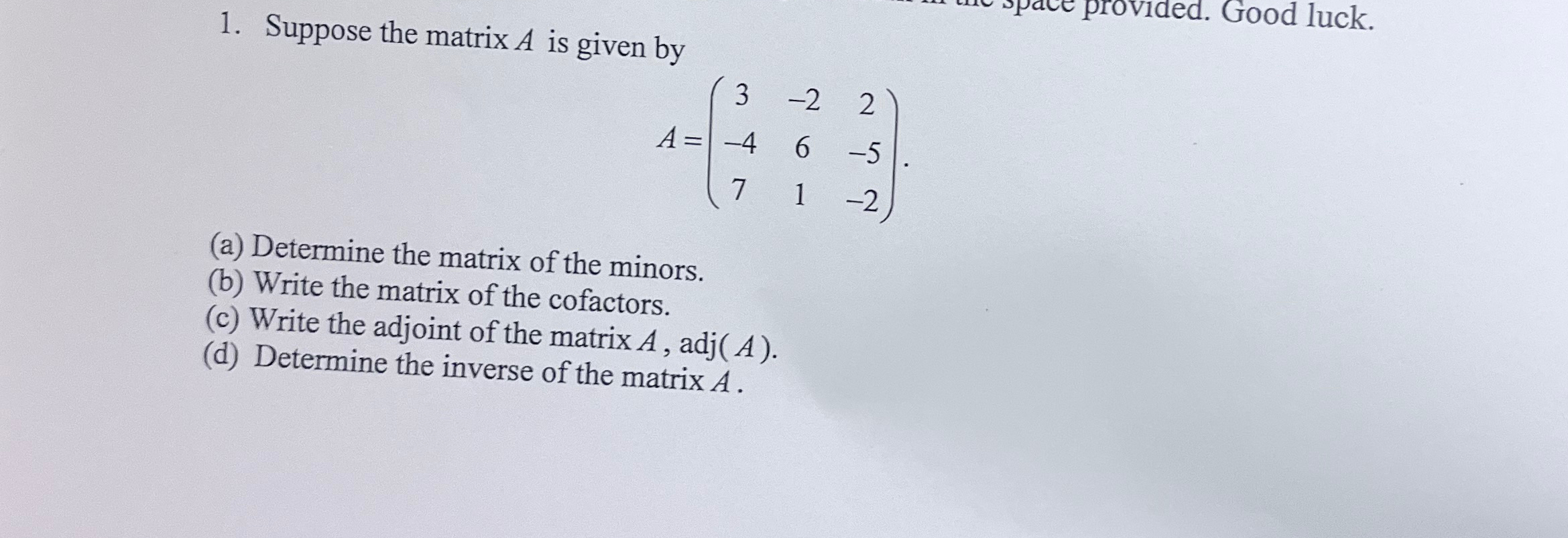 Solved Suppose the matrix A ﻿is given | Chegg.com