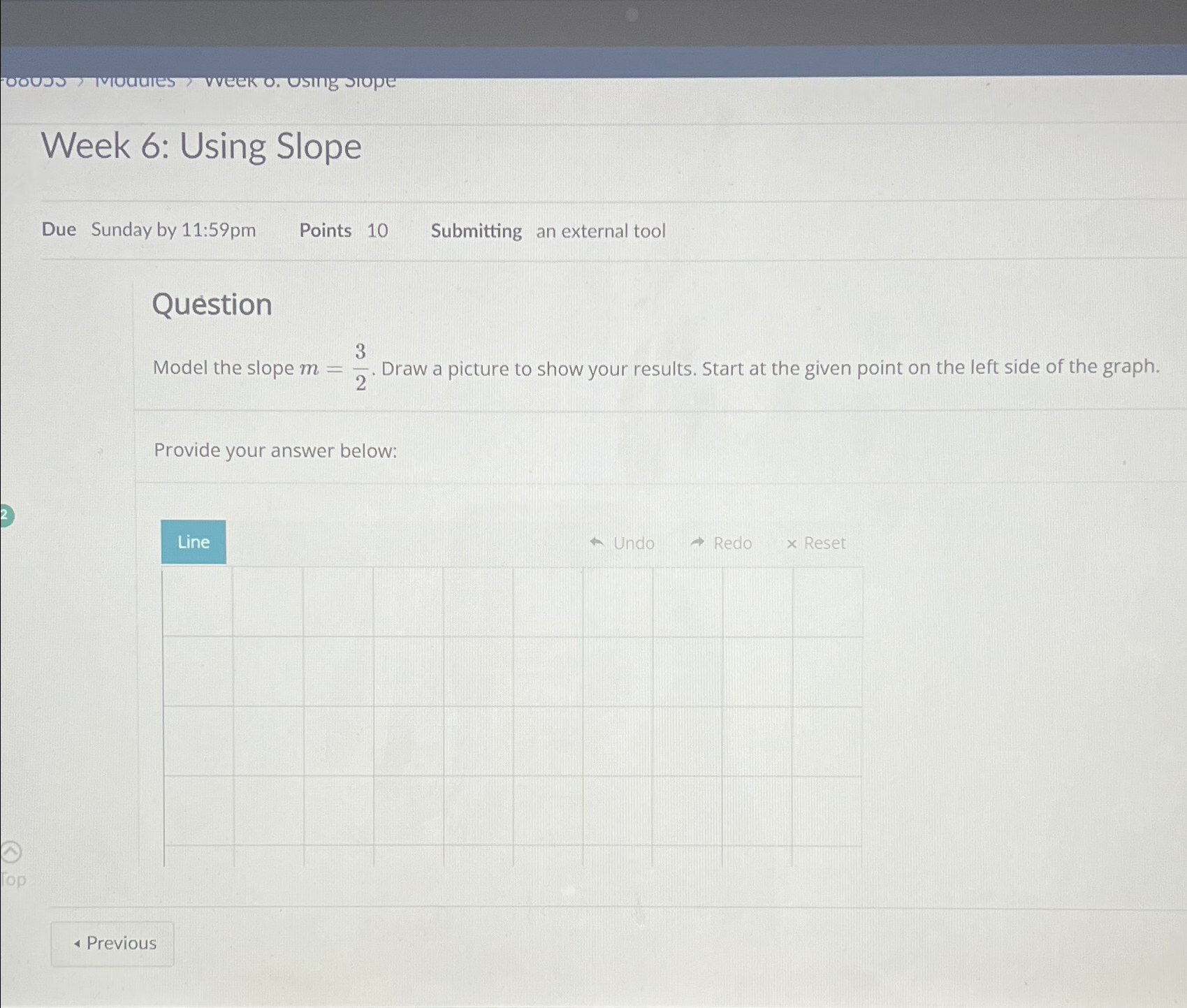 Solved Week 6: Using SlopeDue Sunday by 11:59pmPoints | Chegg.com