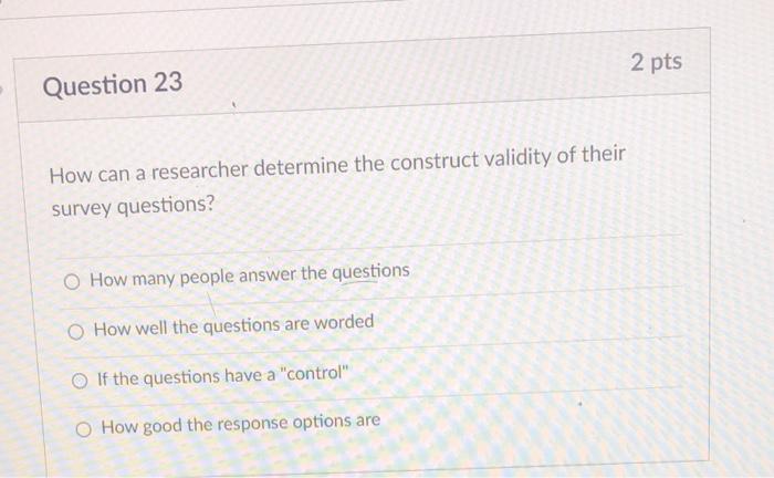Solved How can a researcher determine the construct validity | Chegg.com
