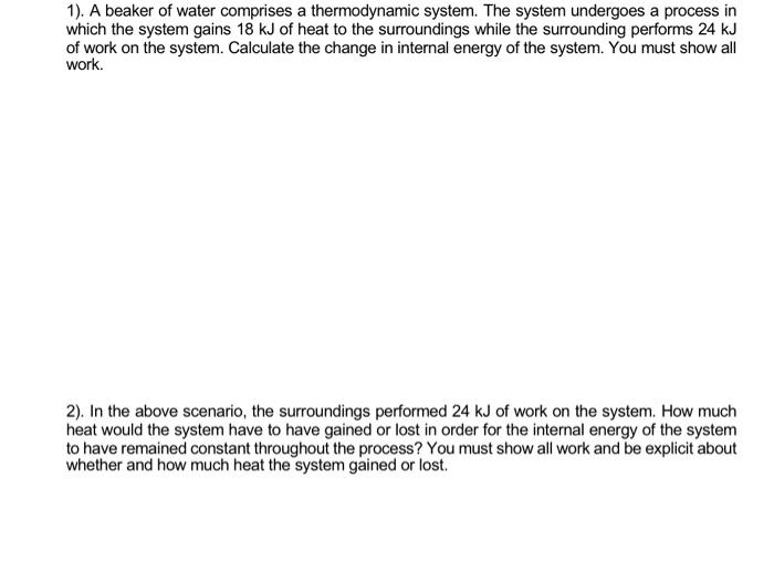 Solved 1). A beaker of water comprises a thermodynamic | Chegg.com
